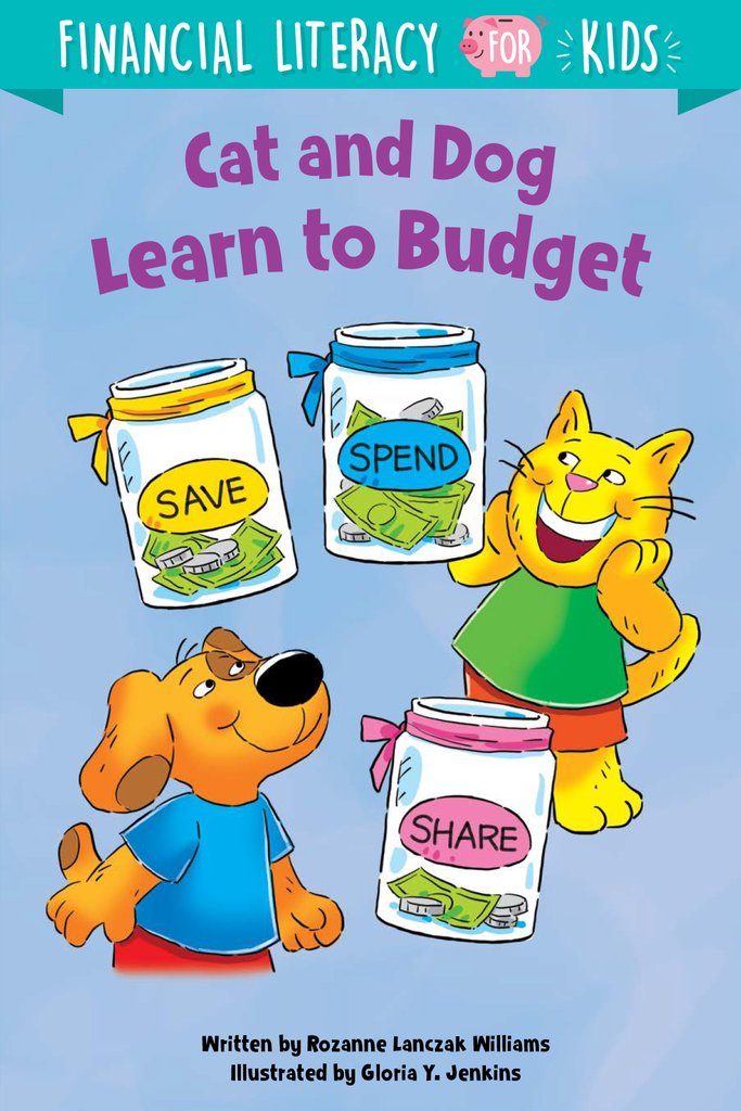 Financial Literacy for Kids: Cat and Dog Learn to Budget – CM School Supply
