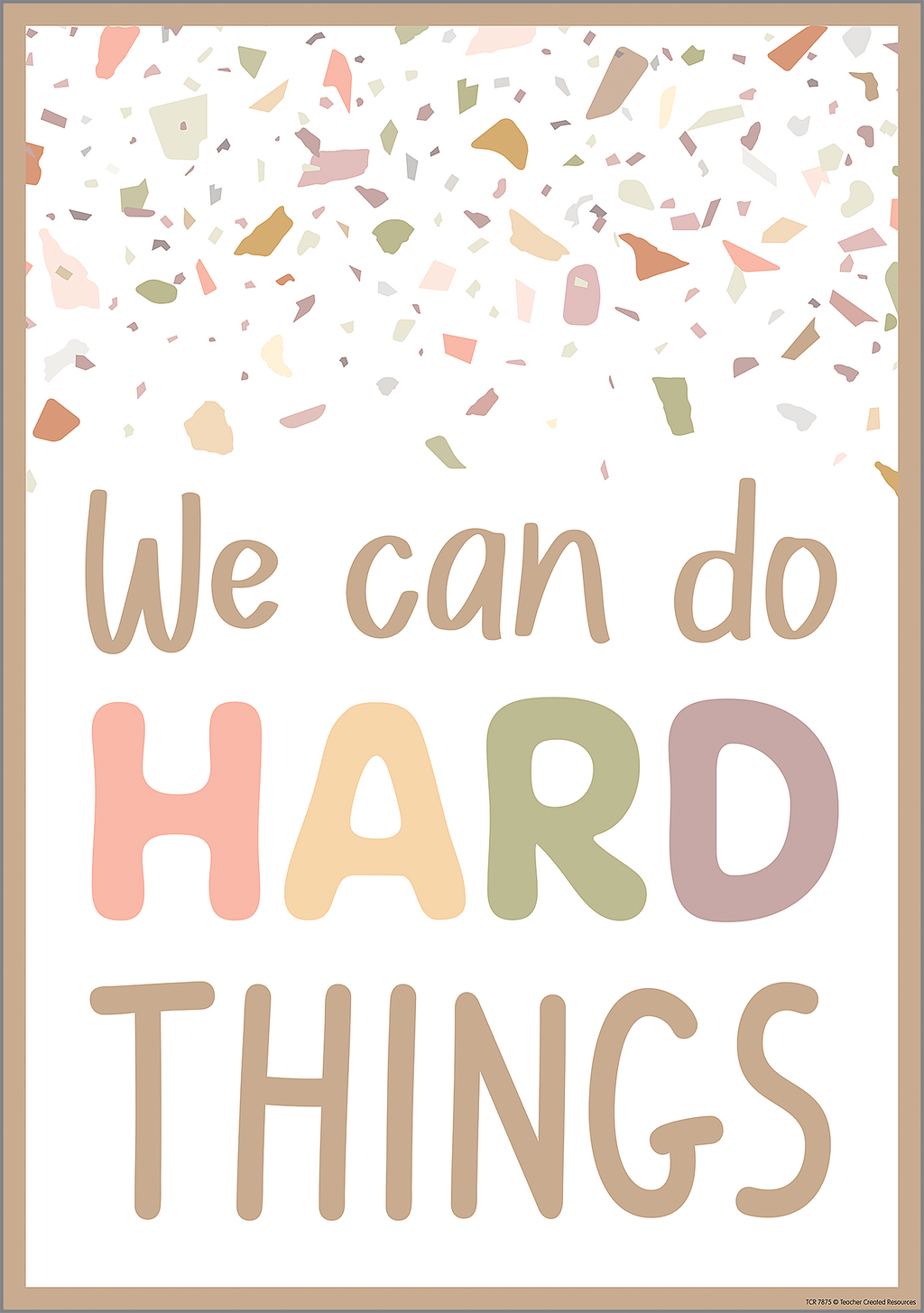 We Can Do Hard Things Positive Poster – CM School Supply