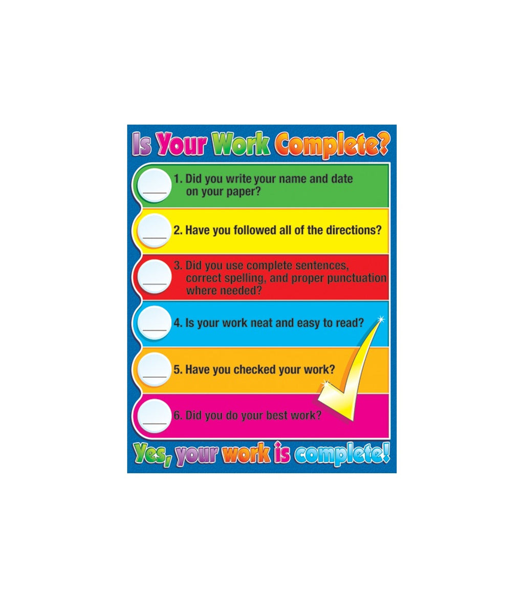 Is Your Work Complete? Chart Grade 2-8 – CM School Supply
