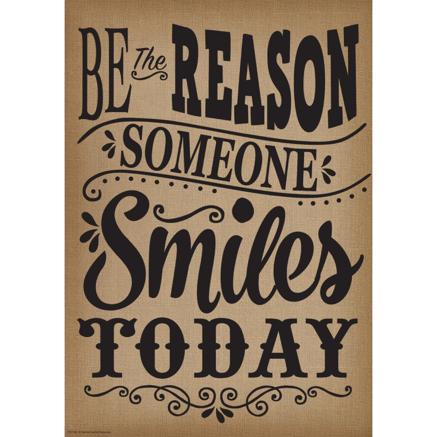 Be the Reason Someone Smiles Today Positive Poster – CM School Supply