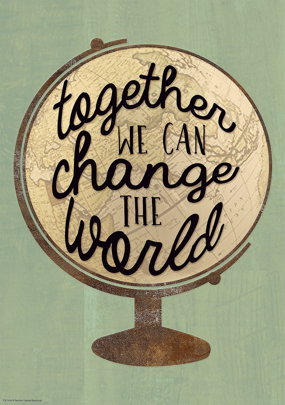 Together We Can Change the World Positive Poster — CM School Supply